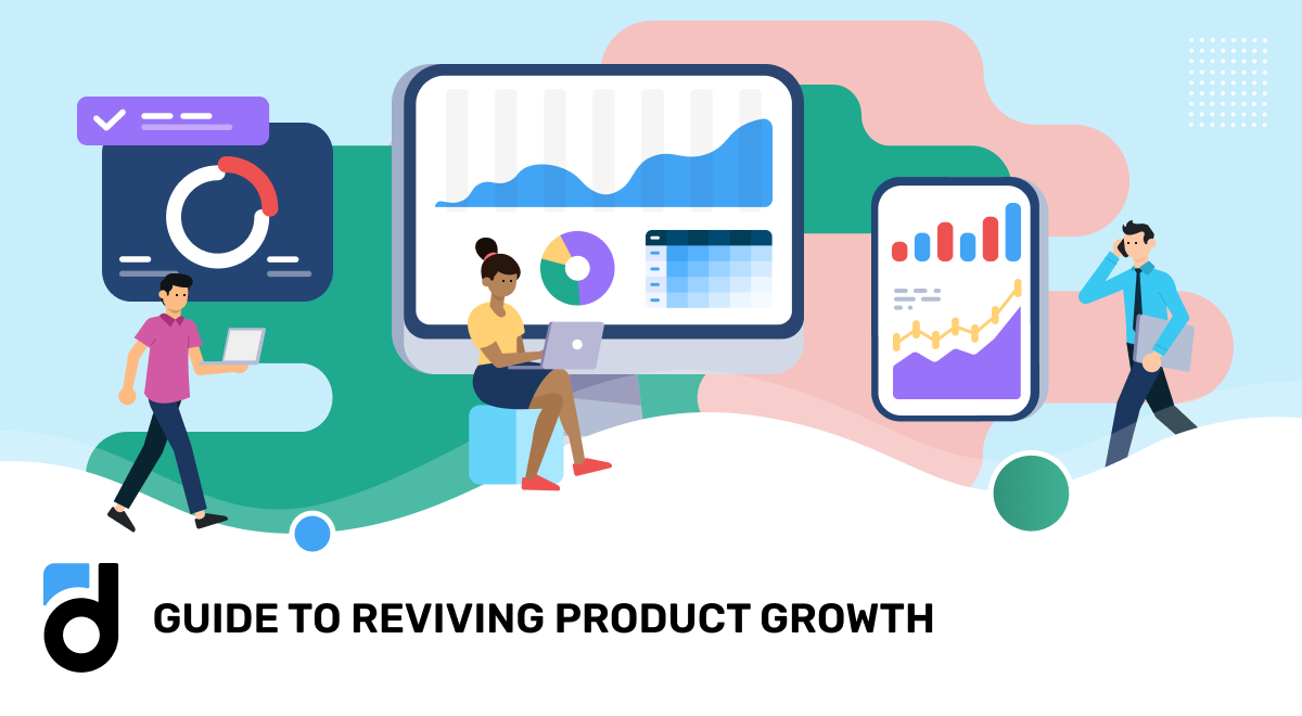 devtodev | Guide to Reviving Product Growth