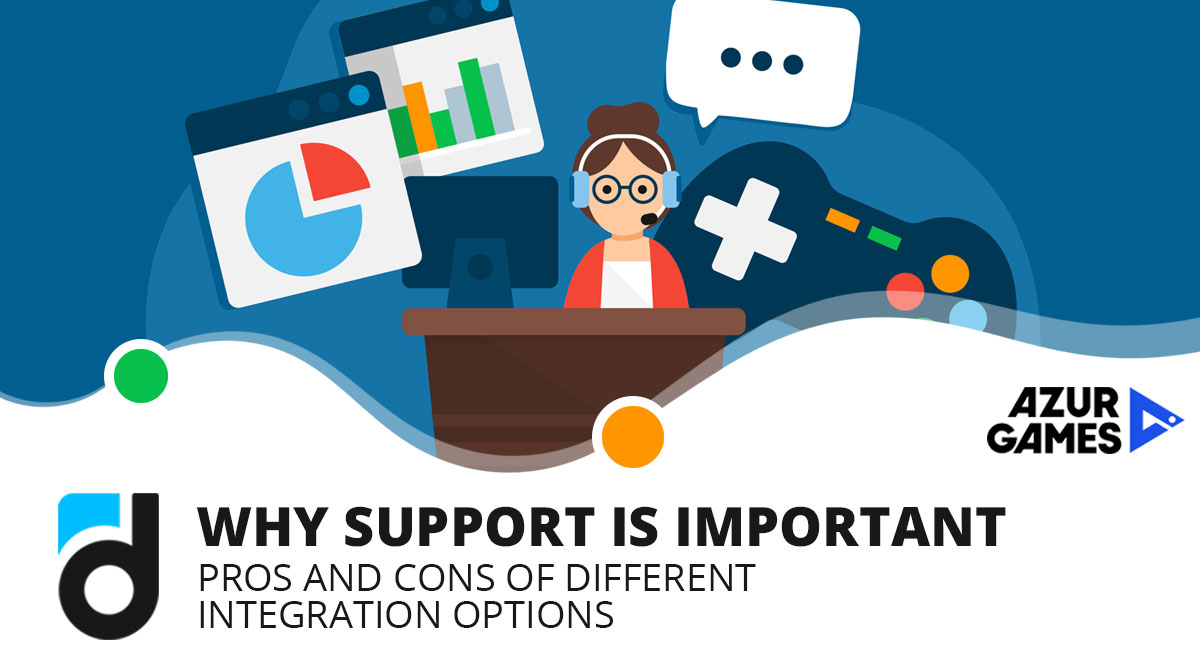 devtodev | Why support is important. Pros and cons of different ...