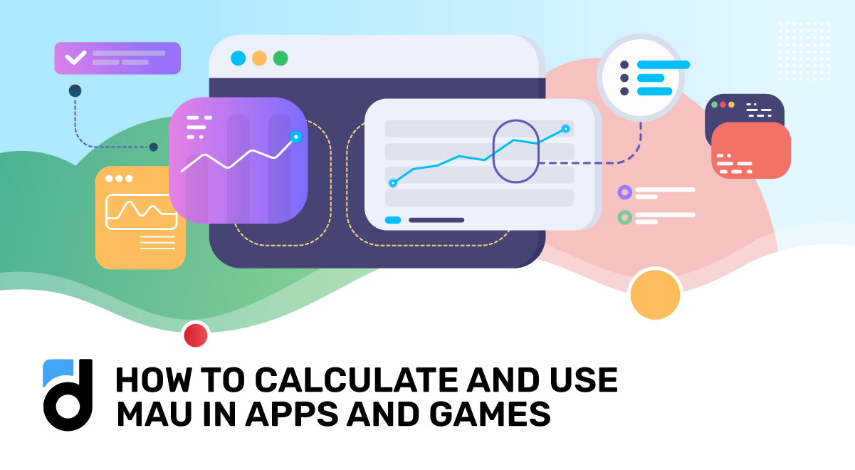 devtodev | How to Calculate and Use MAU in Apps and Games