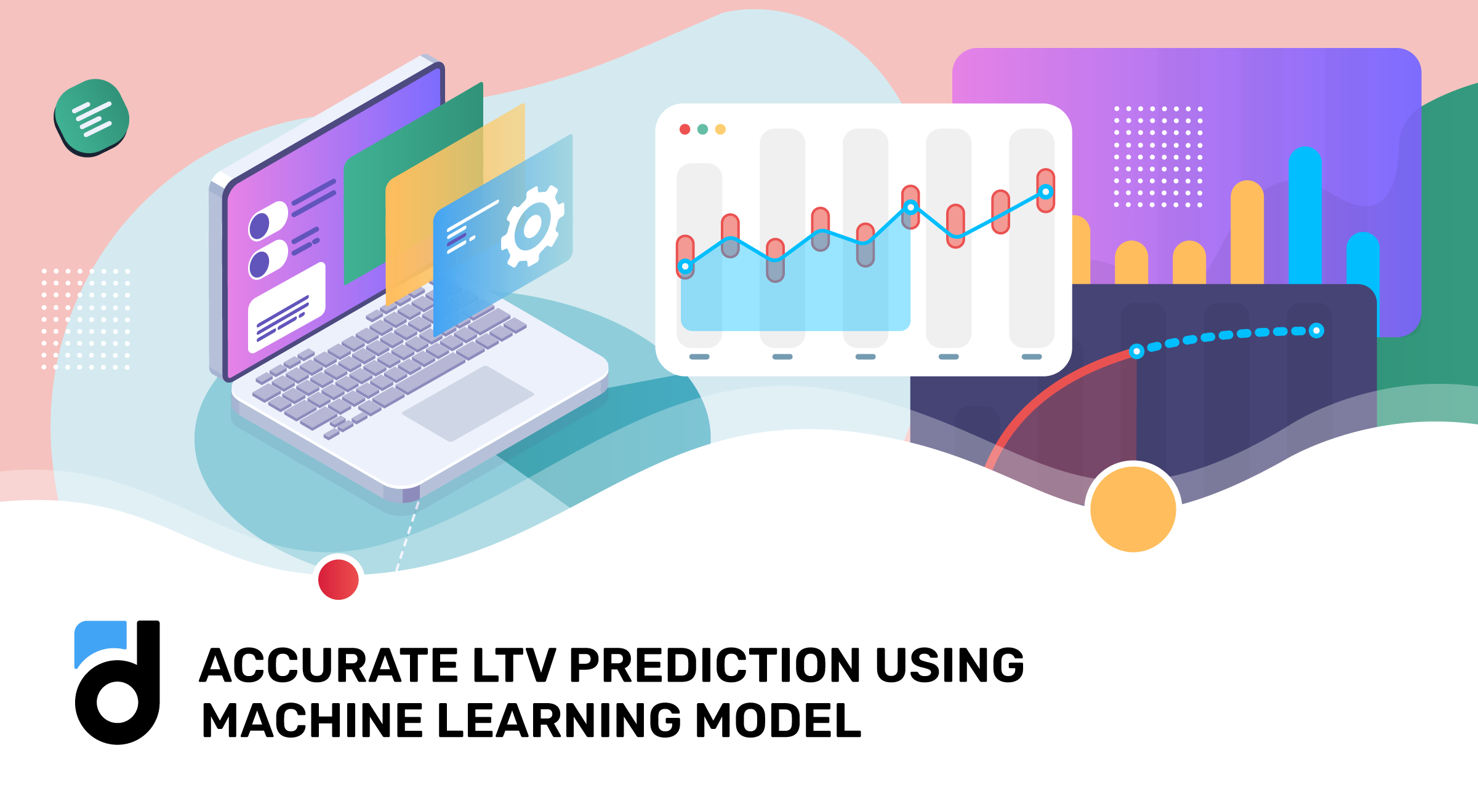 devtodev | Accurate LTV Prediction using Machine Learning Model