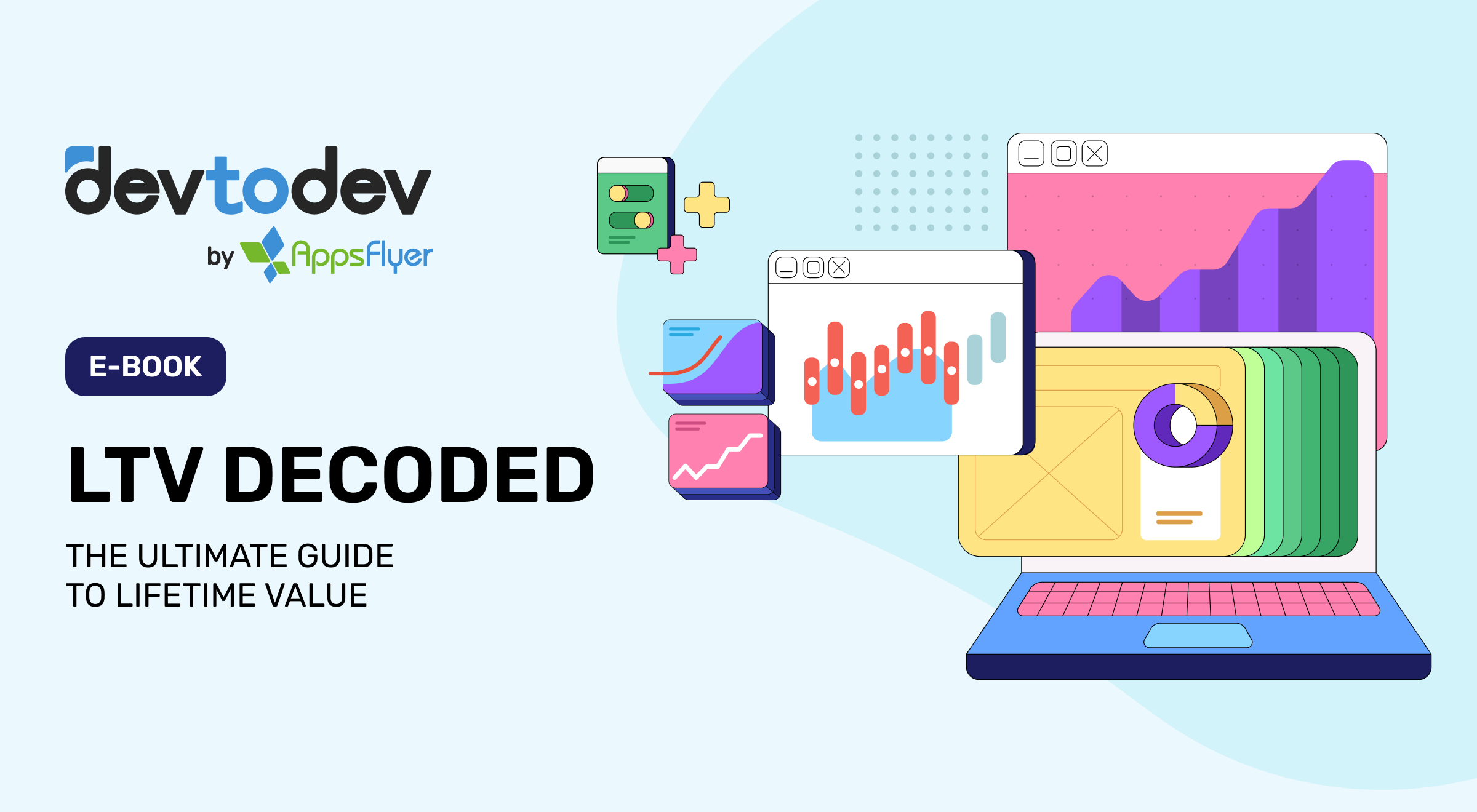 devtodev | Free ebook on Customer Lifetime Value — the Most Important Performance Metric