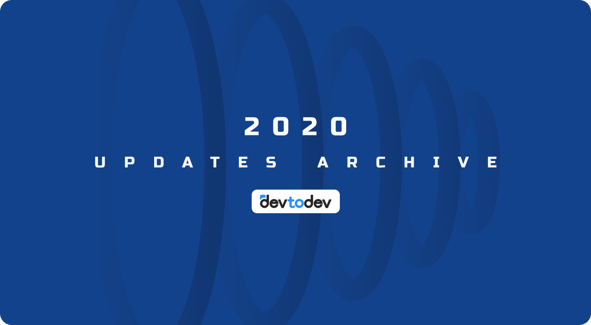 devtodev | devtodev Key Milestones in 2020
