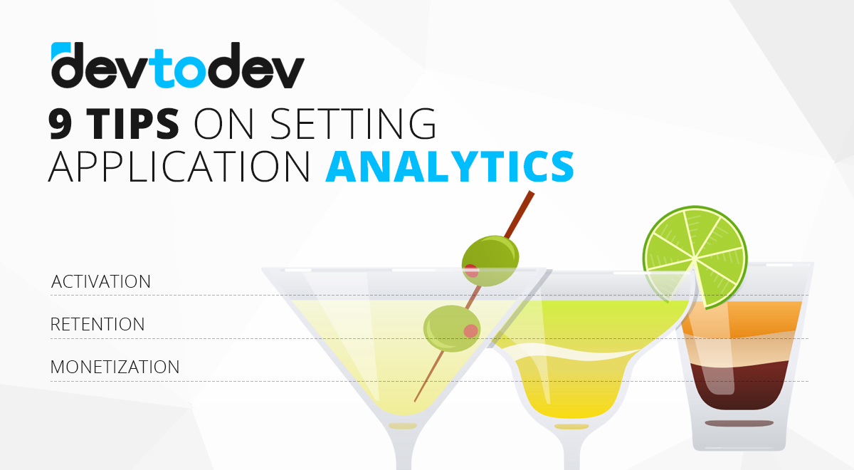 devtodev | 9 Tips on Setting Application Analytics