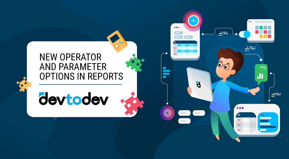 Devtodev New Operator And Parameter Options In Reports 6893